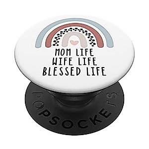 Boho Rainbow Mom Life Wife Life Blessed Life Inspirational Q PopSockets Swappable PopGrip