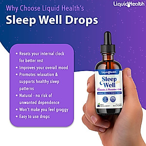 LIQUIDHEALTH Sleep Well Natural Sleep Aid Melatonin Drops - Better Sleep & Mood, Relax & Calm Mind, Fall Asleep Faster Stay Asleep Longer - Vegan, Sugar Free, Drug Free, Non-GMO, Great Taste (2 oz)
