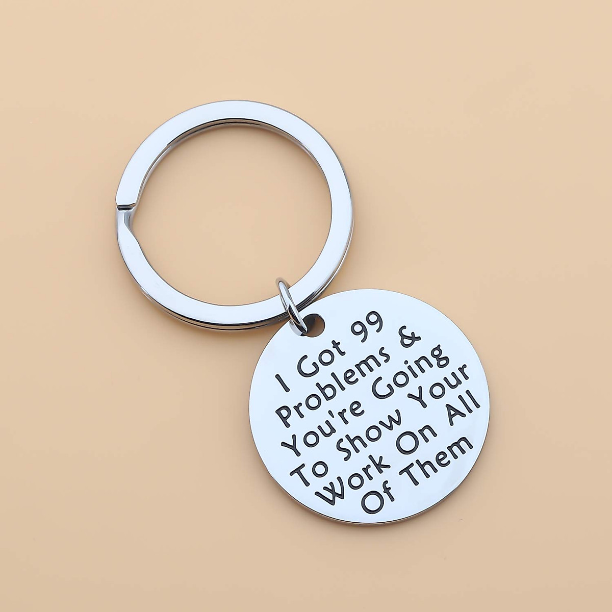 LQRI Math Teacher Gift Math Nerd Gift Math Science Geeky Jewelry I Got 99 Problems Show Your Work Funny Math Teacher Keychain Teacher Appreciation Gift (silver)