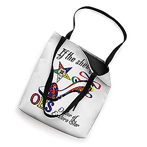 Order Of The Eastern Star OES Style If The Shee Fits Diva Tote Bag