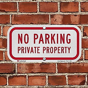 SmartSign - K-4232-EG-06x12-D5 "No Parking - Private Property" Sign | 6" x 12" 3M Engineer Grade Reflective Aluminum