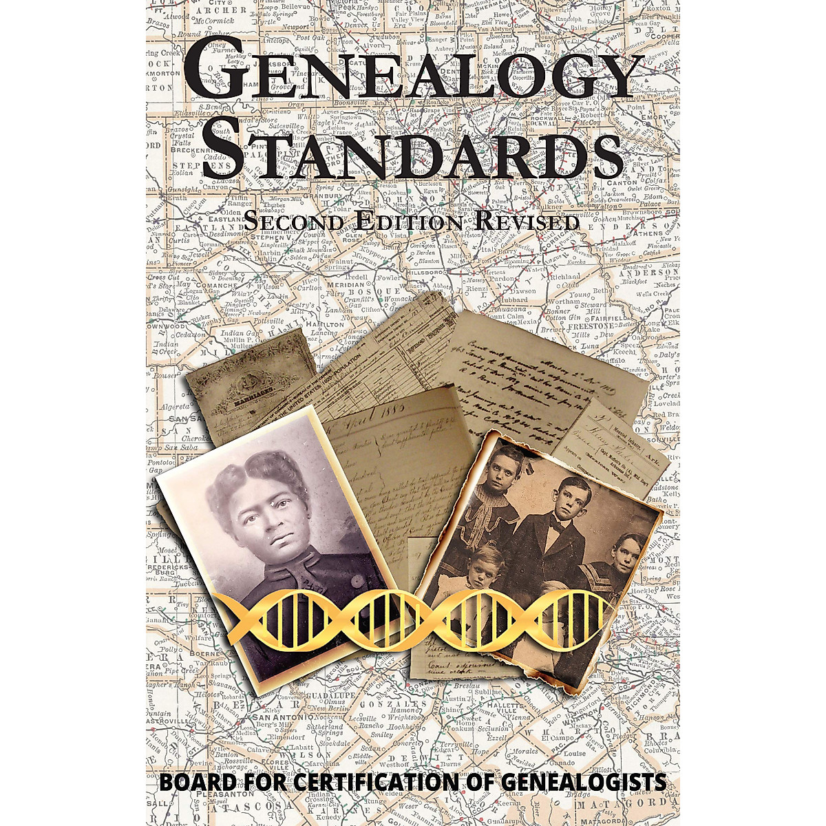 Genealogy Standards Second Edition Revised