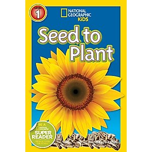 Seed to Plant (National Geographic Kids Readers, Level 1)