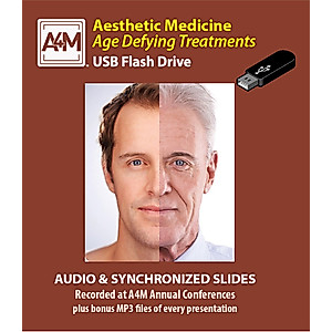 A4M Video Collection - Aesthetic Medicine - Age Defying Treatments