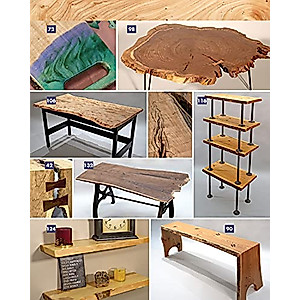 Woodworker's Guide to Live Edge Slabs: Transforming Trees into Tables, Benches, Cutting Boards, and More (Fox Chapel Publishing) Approachable Handbook to Creating Live-Edge Furniture, with 8 Projects