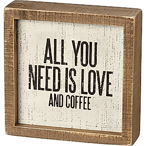Primitives by Kathy All You Need is Love and Coffee Inset Box Sign