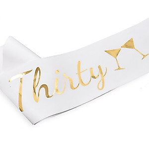 Dirty Thirty Satin Sash - 30th Birthday Sash 30th Birthday Gift Idea for Women Fun Party Sash Birthday Party Favors, Supplies and Decorations