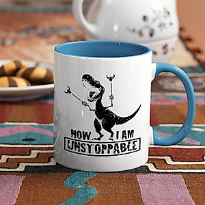 Okaytee T-rex Mug - Now I Am Unstoppable - Funny T-rex Dinosaur Gift Idea For Men and Women 11oz Two-Tone Mug White And Light Blue