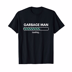 Garbage Man Loading Studying Waste Management T-Shirt