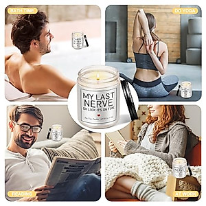 Birthday Gifts for Women Men, Uqniue Funny Gifts Candle - My Last Nerve Candle - Unique Gifts for Women, Men, Mom, BFF, Best Friends 6.3oz