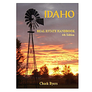 Idaho Real Estate Handbook 6th Edition
