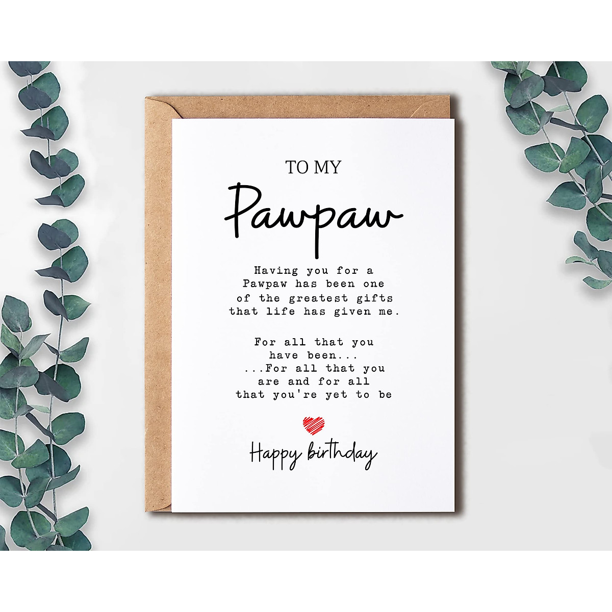 To My Pawpaw - Pawpaw Birthday Card - Pawpaw Is The Greatest Gifts In My Life - Birthday Card For Pawpaw - Gift For Pawpaw Card- Christmas Gifts For Pawpaw