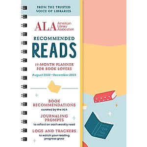 The American Library Association Recommended Reads and 2023 Planner: 17-Month Book Log Organizer with Stickers (Gifts for Readers & Book Lovers)