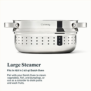 Caraway Steamer - Stainless Steel Steamer with Handles - Non Stick, Non Toxic Coating - Steam Veggies, Seafood, and More - Compatible With Our Dutch Oven or Sauce Pan - Large
