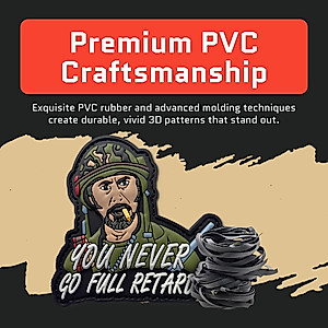 Never Go Full Retard PVC Patch: Humorous Morale Patch with Hook and Loop - Funny Tactical Military Patches, Tropic Thunder, Morale Patches for Backpacks, Helmet and Other Military Tactical Gears