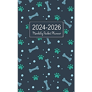 2024-2026 Monthly Pocket Planner: Small 3 Year Plan and Organize from JANUARY to DECEMBER for Purse 36 Months Includes Holidays with Bones and Paws Cover