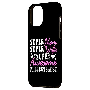 iPhone 15 Plus Phlebotomist Mom Phlebotomy Case