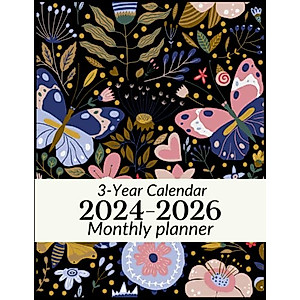024-2026 Monthly and Weekly Planner: Beautiful Butterflies Cover| Three Year Calendar, 36 Months schedule and Organizer from January 2024 to December 2026