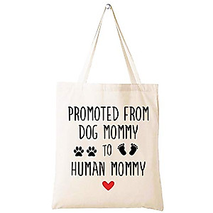 Promoted From Dog Mommy to Human Mommy - Mom to Be Gift -Have a Baby Gift - Pregnancy Announcement Gift - Baby Reveal Gift for New Mom Mother - Shoulder Bag Shopping Bag Tote Bag