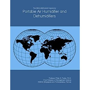 The 2023-2028 World Outlook for Portable Air Humidifier and Dehumidifiers