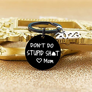 Teen Boy Girl Stocking Stuffers Teen Girls for Women from Mother Under 5 Dollars Don't Do Stupd Sht Pop Love Mum Girls Separated from Parents 2022 a Gag Gifts Keychain Son Daughter Graduation Birthday