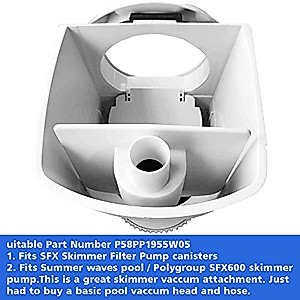 SFX Pool Vacuum Plate Adapter - for Summer Waves Polygroup Ground Skimmer Filter Pump Systems Replace Parts P58PP1955W05