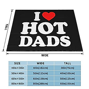 I Love Hot Dads I Heart Hot Dads Blanket Gifts Funny Throw Blanket Flannel Blanket Ultra-Soft Blanket Fuzzy Blanket Plush Blanket Soft Cozy Lightweight Blanket for Sofa Bed 40"x30"