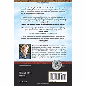The Gifts of Imperfection: Let Go of Who You Think You're Supposed to Be and Embrace Who You Are