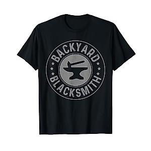 Blacksmith Backyard Blacksmithing Forge Forging Gift T-Shirt
