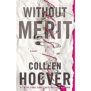 Without Merit: A Novel