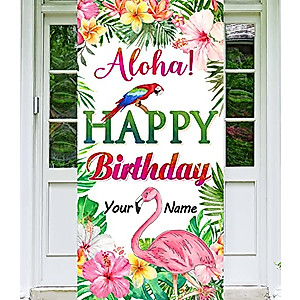 Hawaiian Birthday Banner Luau Tropical Birthday Party Decorations, Aloha Happy Birthday Door Cover Personalized Flamingo Birthday Backdrop for Hawaiian Themed Birthday Party Supplies with A Gift Pen