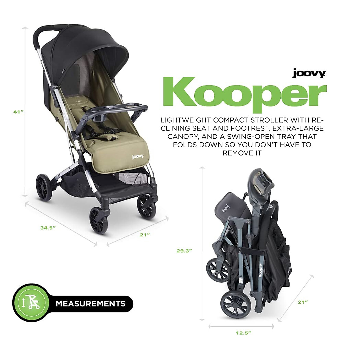 Joovy Kooper Lightweight Baby Stroller Featuring Removable, Swing-Open Tray, Big Wheels, Reclining Seat with Footrest, Extra-Large Retractable Canopy, and Compact Fold (Olive)