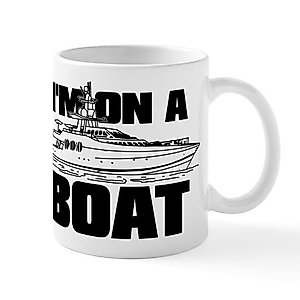 CafePress I'm On A Boat Ceramic Coffee Mug, Tea Cup 11 oz
