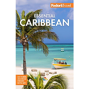 Fodor's Essential Caribbean (Full-color Travel Guide)
