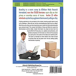 How and Where to Locate the Merchandise to Sell on EBay Insider Information You Need to Know from the Experts Who Do It Every Day REVISED 2ND EDITION