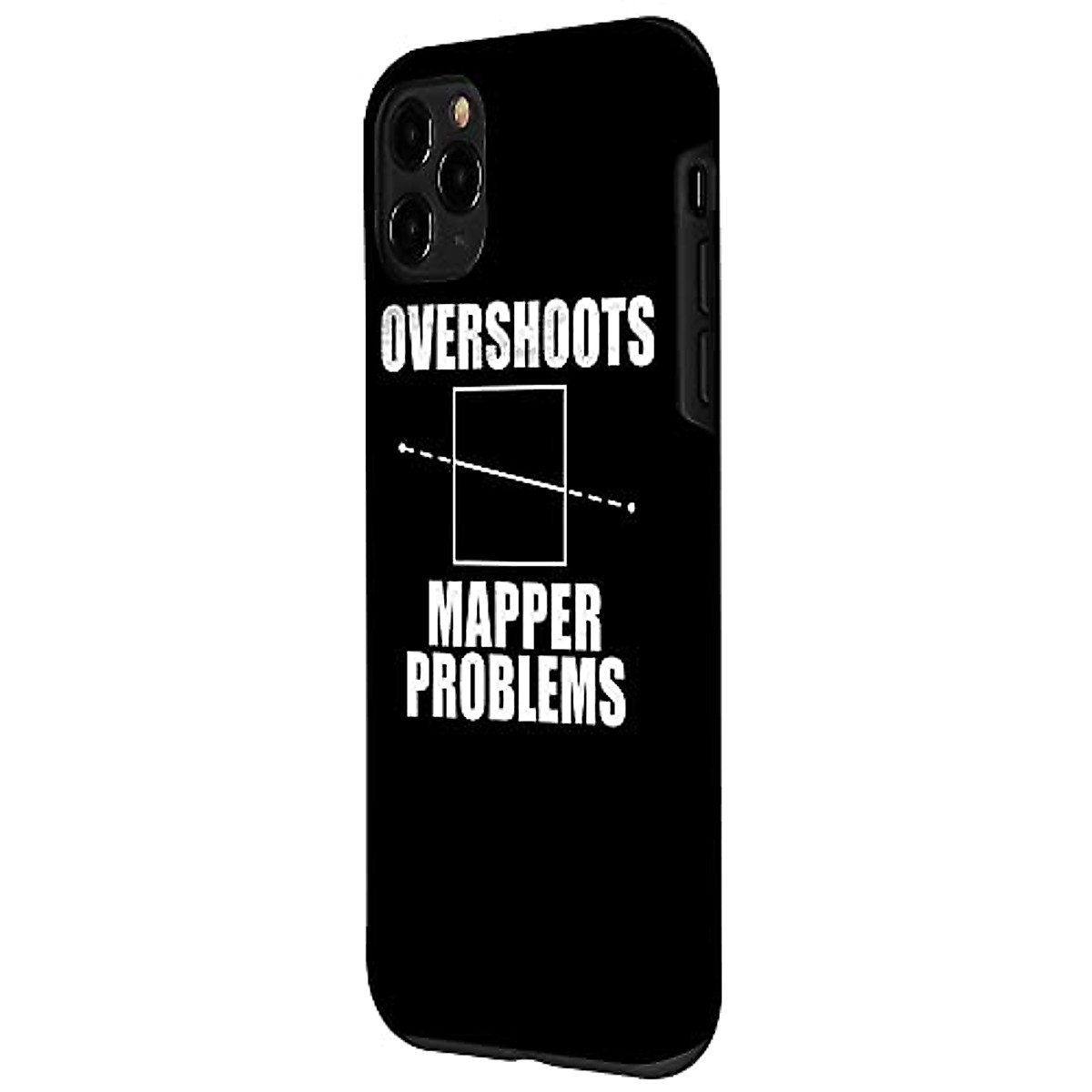 iPhone 11 Pro Overshoots Mapper Problems Case