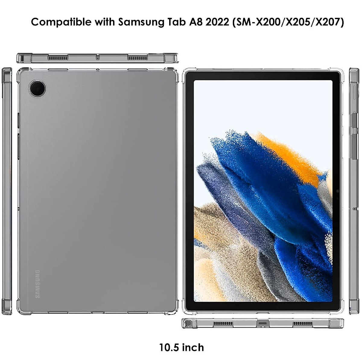 Case for Galaxy Tab A8 Case 2022, Clear Rubber Soft Skin Silicone Side Corner Protective Cover for Samsung Galaxy Tab A8 Case 10.5 inch 2022 Tablet (SM-X200/X205/X207) - Transparent