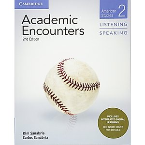 Academic Encounters Level 2 Student's Book Listening and Speaking with Integrated Digital Learning