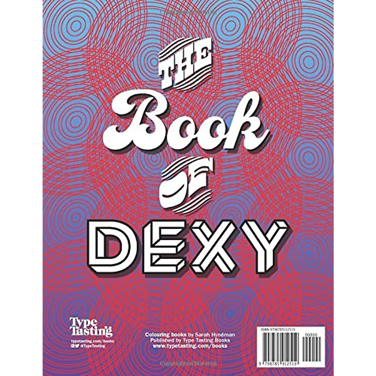 The book of Dexy: A colouring book for my niece