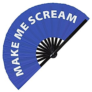 Make Me Scream Hand Fan Foldable Bamboo Circuit Hand Fan Funny Gag Slang Words Expressions Statement Gifts Festival Accessories Rave Handheld Circuit Event Fan Clack Fans (Blue)