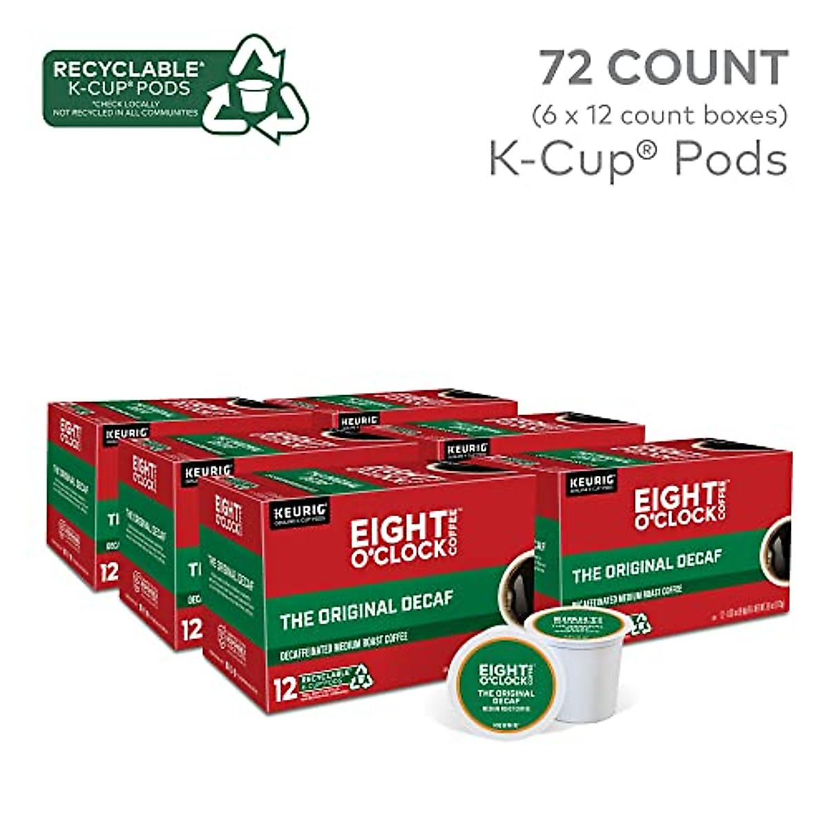 Eight O'Clock Cofee Original Decaf, Keurig Single Serve K-Cup Pods, 72 Count (6 Packs of 12)