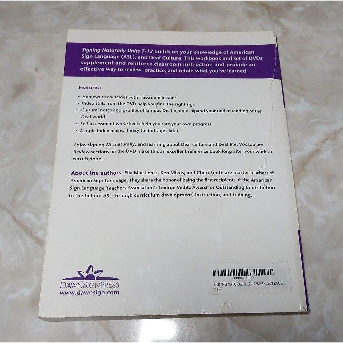 Signing Naturally Student Workbook, Units 7-12