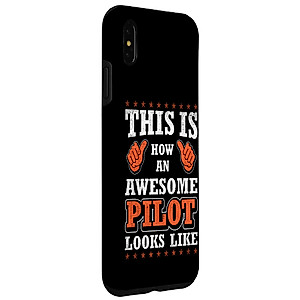 iPhone XS Max Funny Profession Quote Awesome Pilot Case
