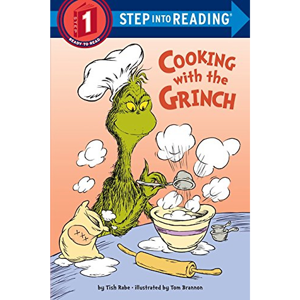 Cooking with the Grinch (Dr. Seuss) (Step into Reading)