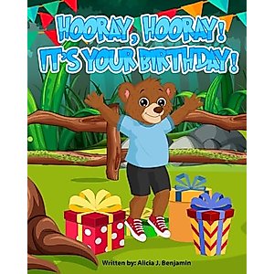 Hooray, Hooray! It's Your Birthday!