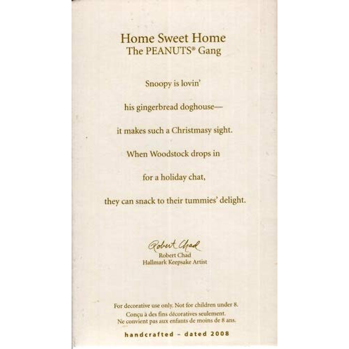 Hallmark Keepsake Ornament: Home Sweet Home (The Peanuts Gang), 2008