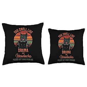 Black Cat You Smell Like Drama Headache Get Away Black Cat You Smell Like Drama & Headache Get Away from Me Throw Pillow, 18x18, Multicolor