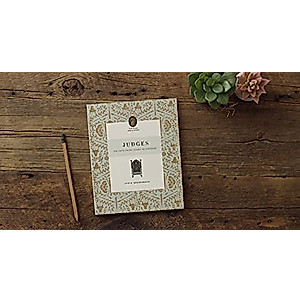 Judges: The Path from Chaos to Kingship (Flourish Bible Study)