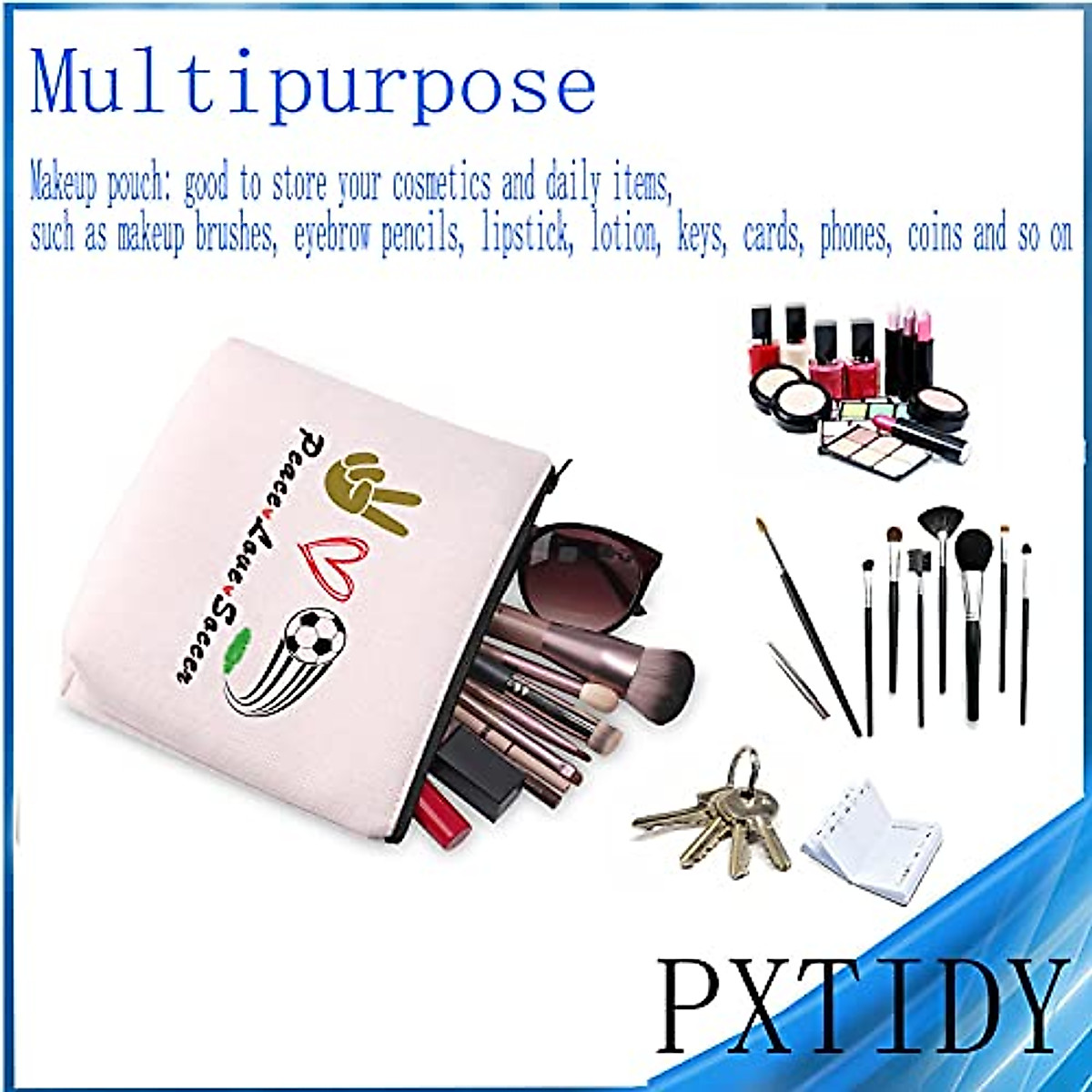 PXTIDY Soccer Gift Soccer Cosmetic Bag for s Peace Love Soccer Travel Cosmetic Makeup Pouch Football Soccer Player Gifts Soccer Team Soccer Coach Gift ()