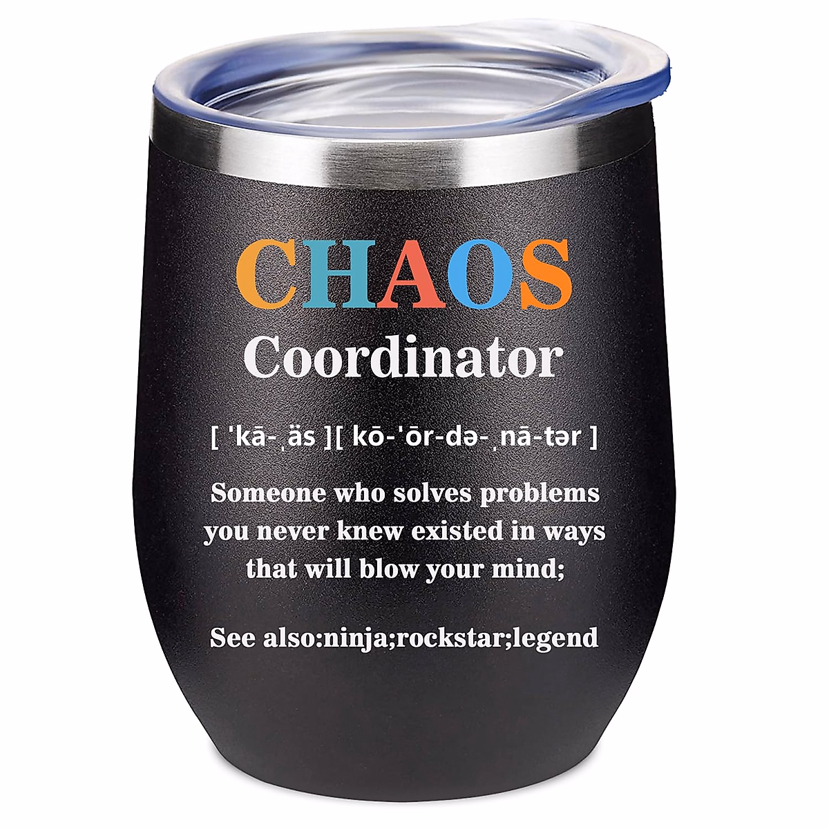 Greatingreat Chaos Coordinator Stainless Steel Tumbler with Press-In and Slide Locking Lid, Coworker Gifts for Women, Thank You Gifts for Her Him, Office Gift for Boss Lady, 12oz
